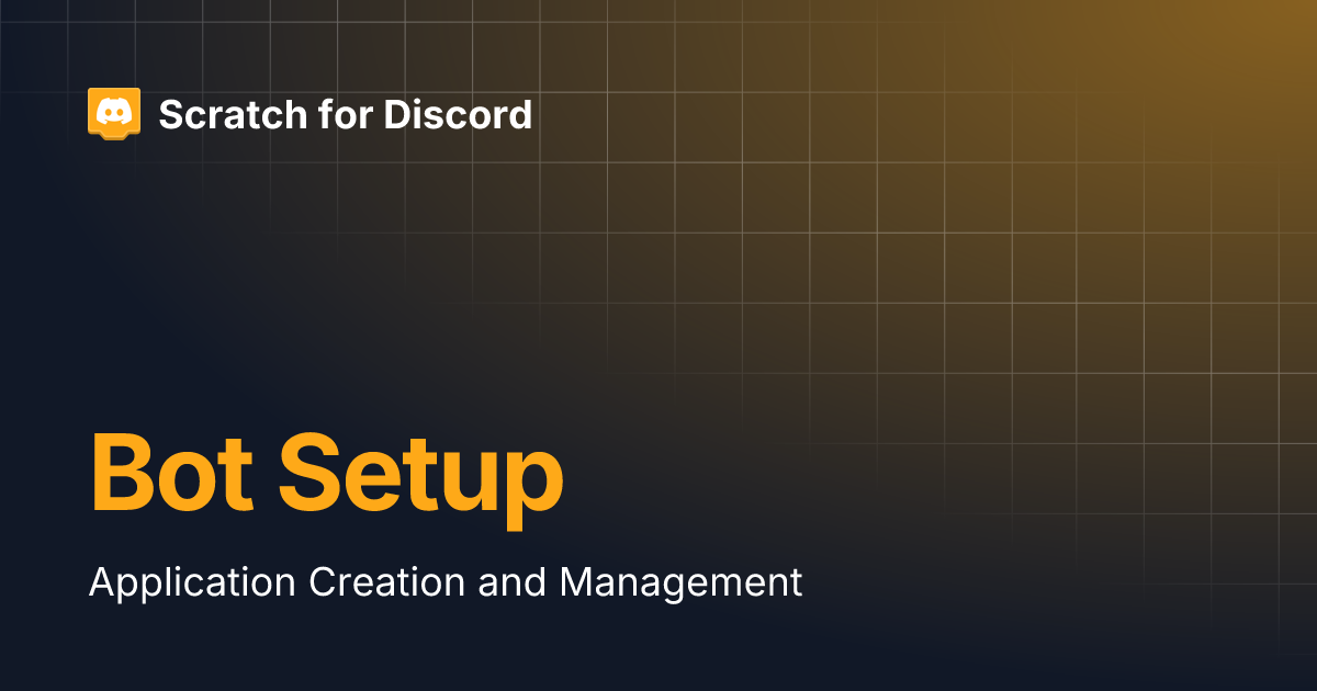 Bot Setup | Scratch for Discord