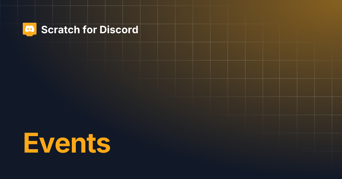 Events | Scratch for Discord